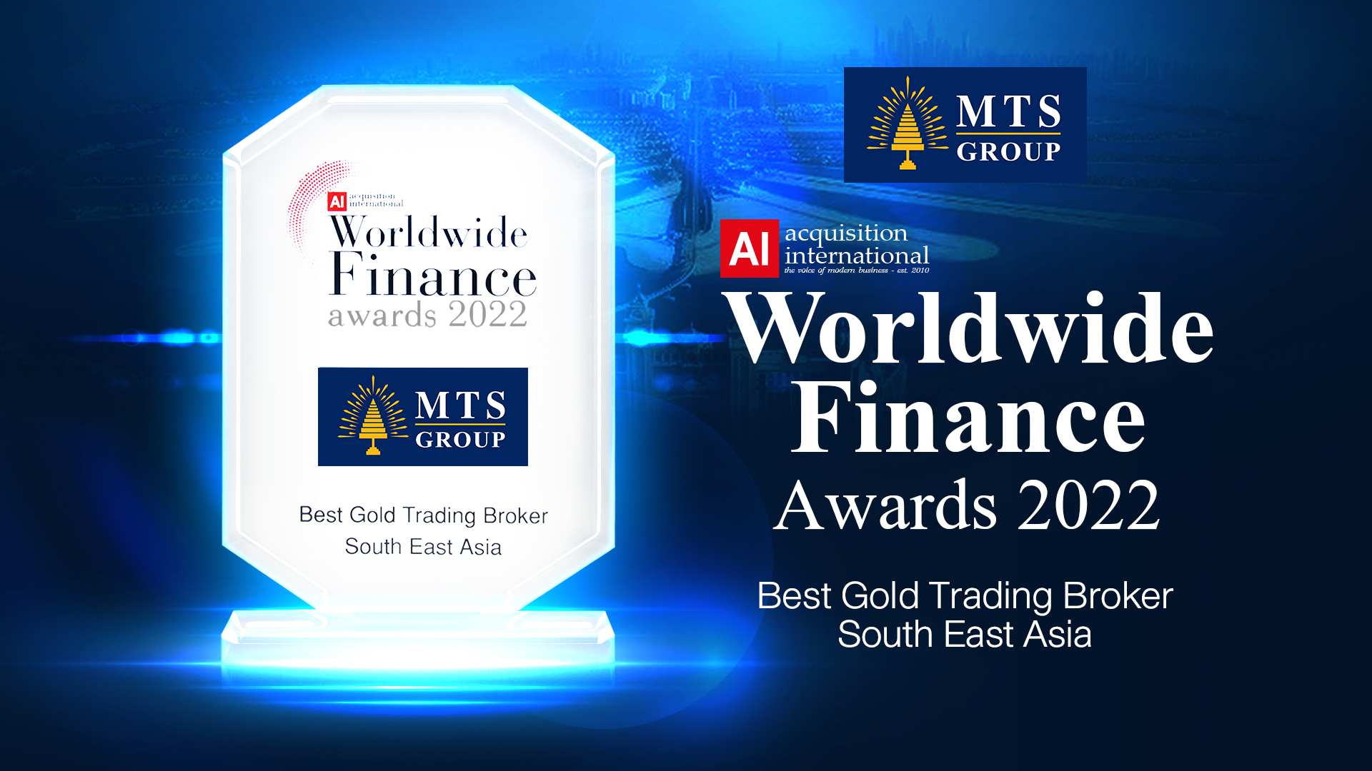 MTS Gold Group Recognized as the Best Gold Trading Broker in South East ...